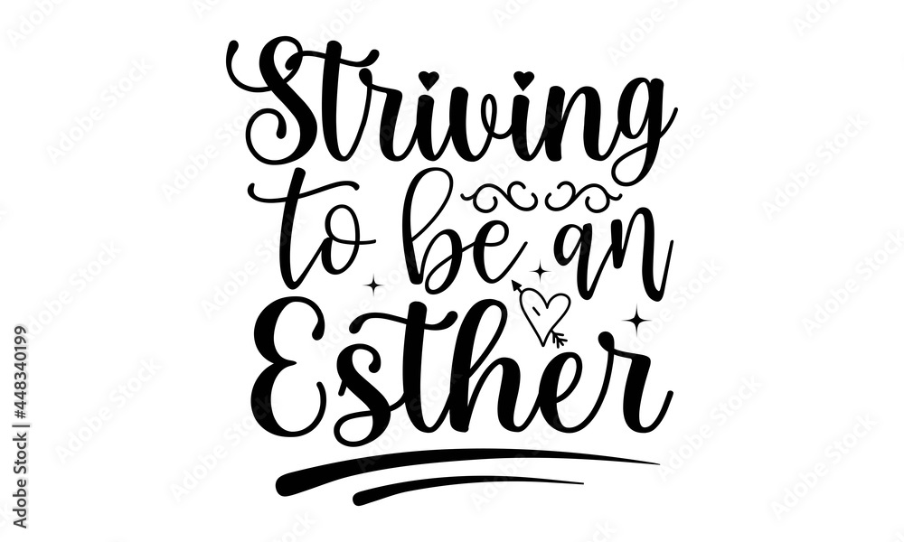 Striving to be an esther SVG, Religious svg, Inspirational Bundle Svg ...