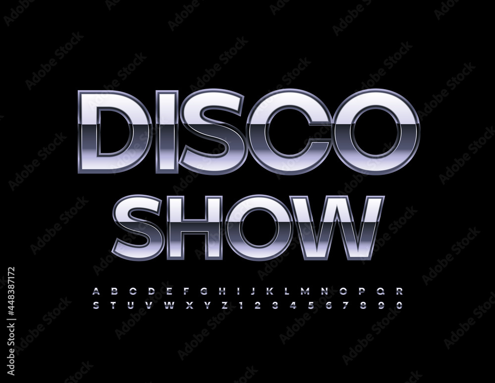 Vector event poster Disco Show with Silver Elegant Font. Chrome set of ...