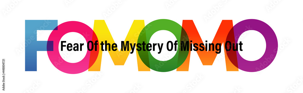 FOMOMO word vector illustration. Fear of the Mystery of Missing Out ...