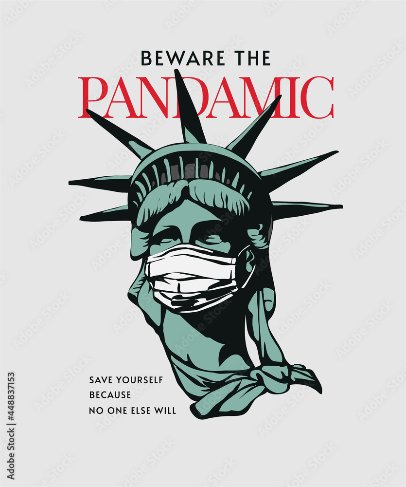 pandemic slogan with liberty statue in medical face mask graphic vector ...