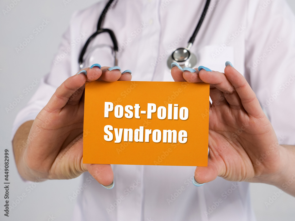 Healthcare concept about Post-Polio Syndrome with sign on the sheet ...