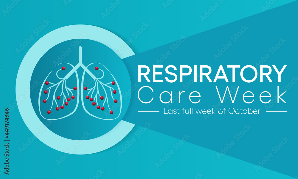Respiratory care week is observed every year in October to raise ...