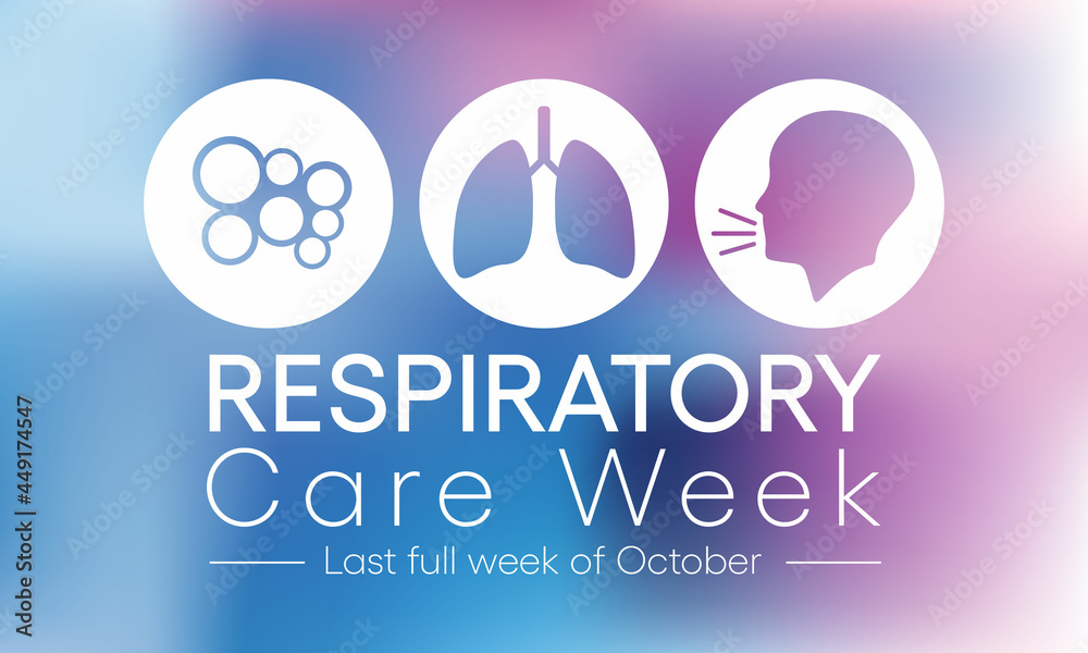 Respiratory care week is observed every year in October to raise ...