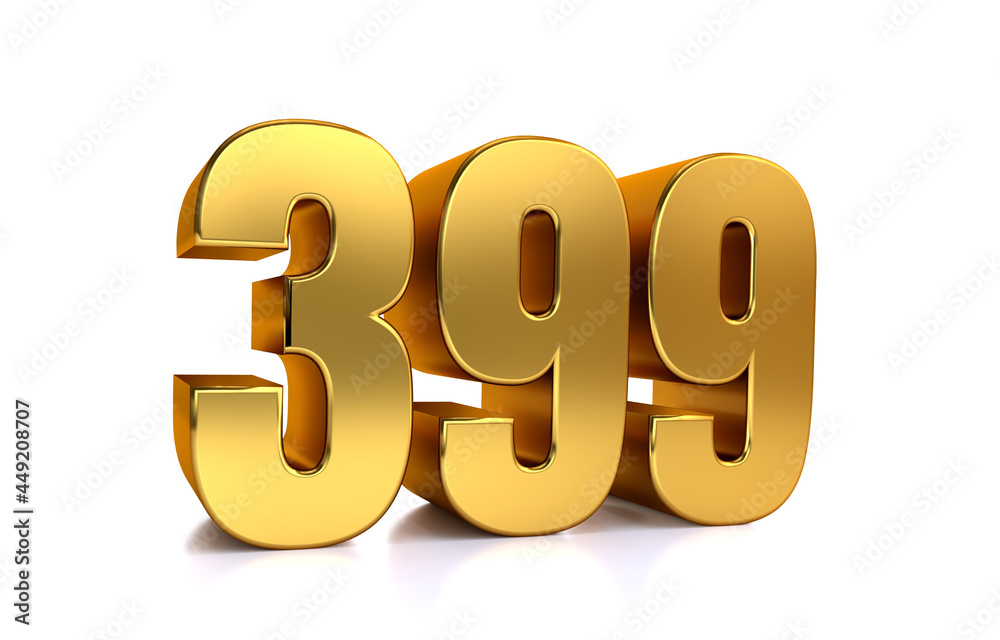 three hundred ninety-nine, 3d illustration golden number 399 on white ...