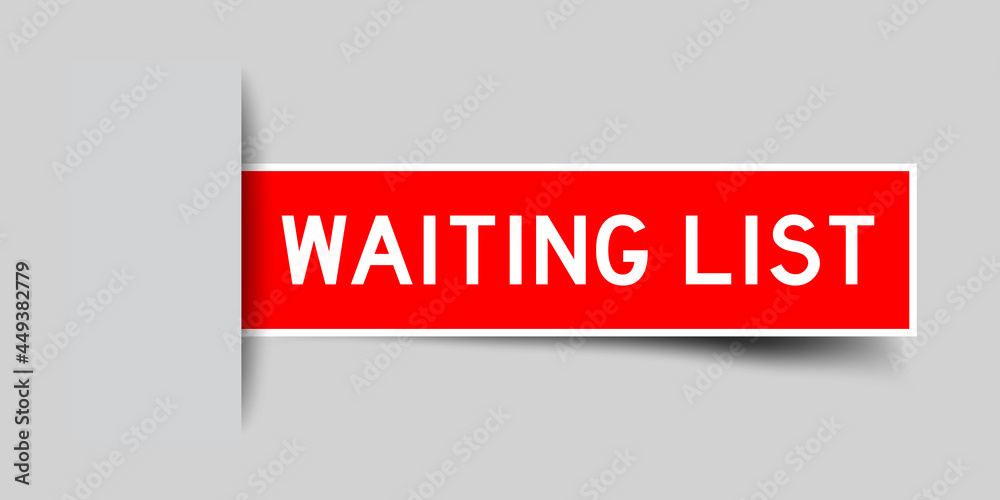 Label sticker red color in word waiting list that inserted in gray ...
