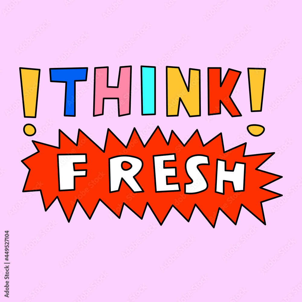vector sticker-think fresh.Lettering for study and education.Nostalgia ...