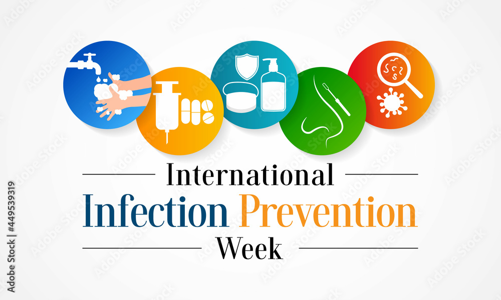 International Infection prevention week is observed every year in ...