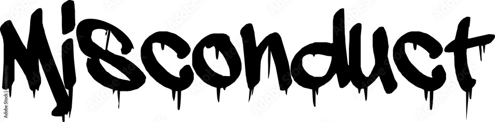 misconduct typographic pictogram. Word misconduct written by hand wigh ...