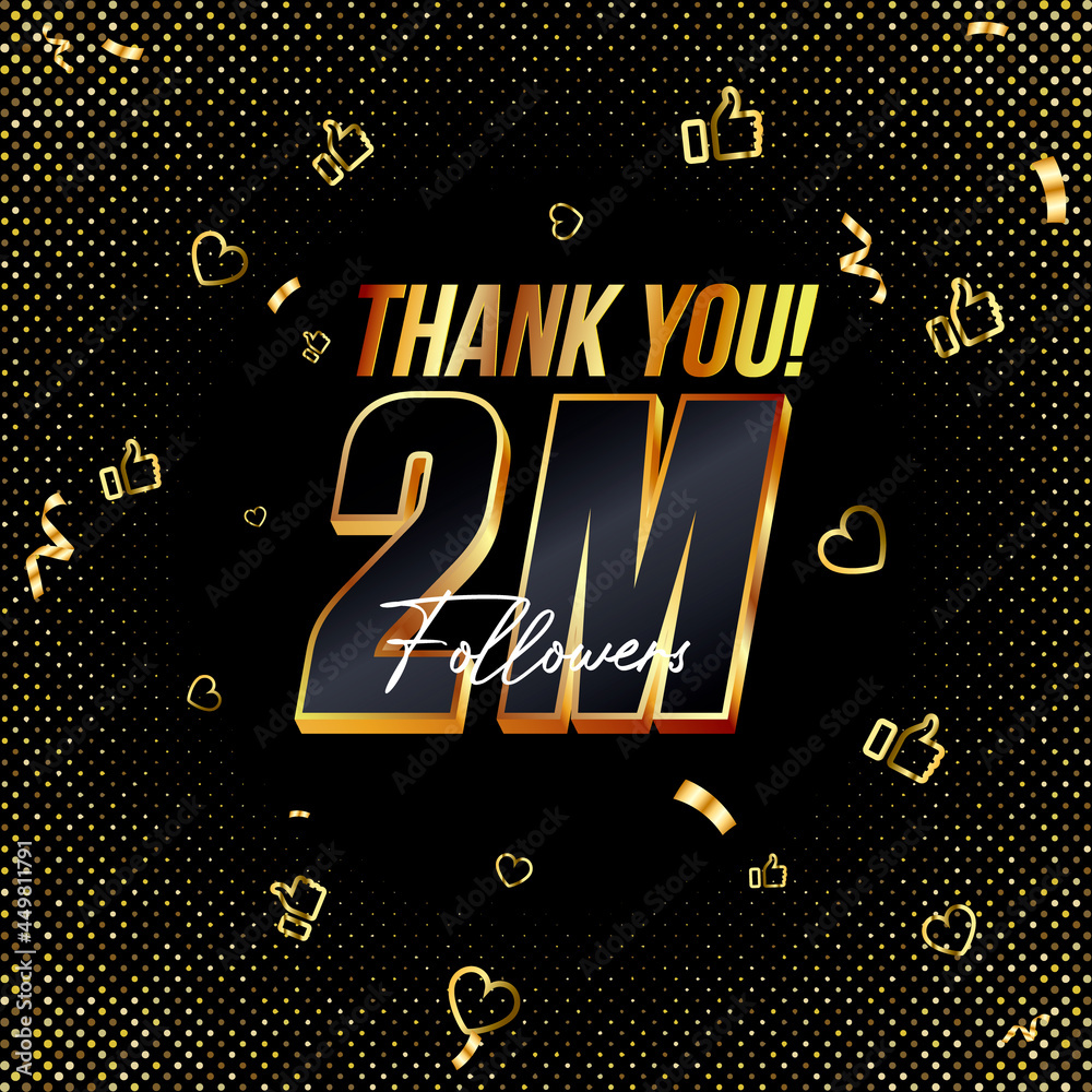 Thank you 2M or Two million followers 3d Gold and Black Font and ...