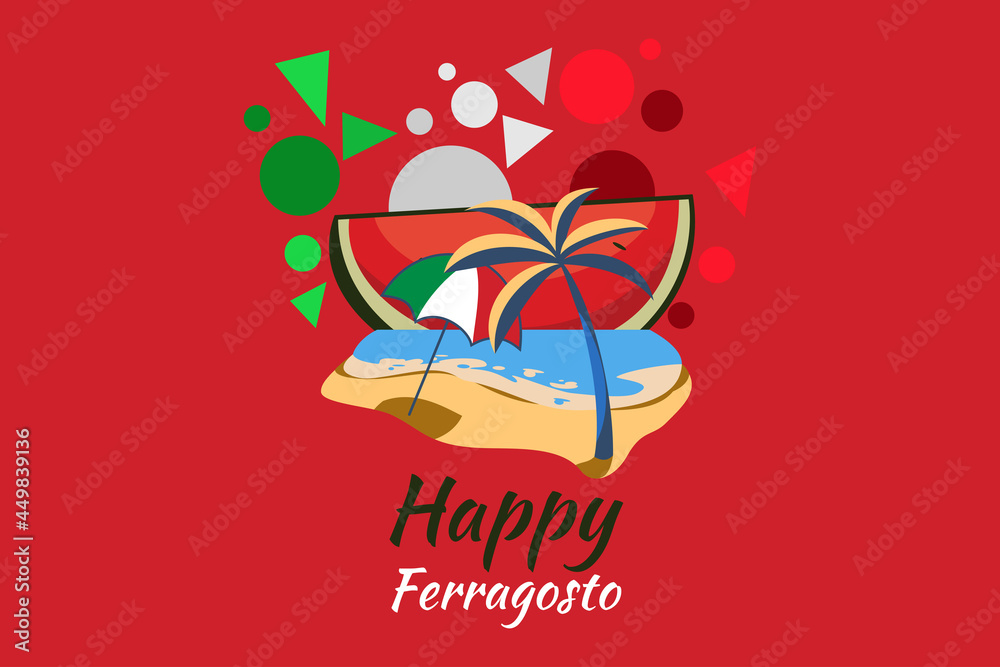 Translate: Happy Ferragosto. doodle art of Happy Ferragosto lettering ...