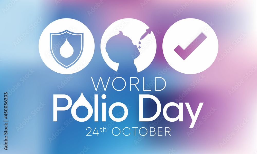 World Polio day is observed every year on October 24, poliomyelitis is ...