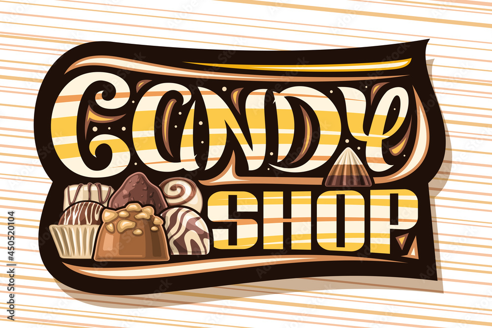 Vector logo for Candy Shop, decorative signboard with illustration of ...