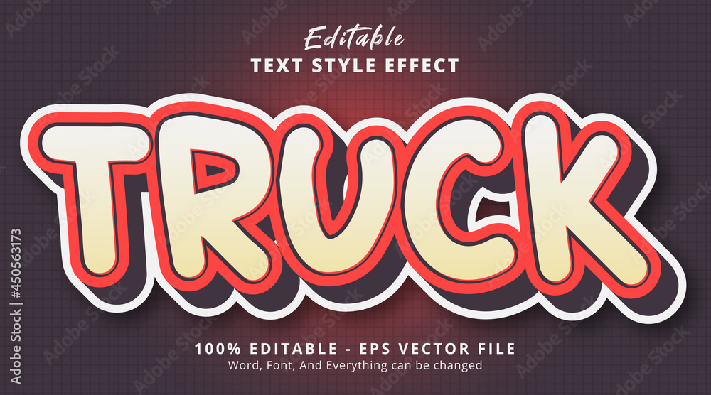 Truck text on comic color combination style, Editable Text Effect Stock ...