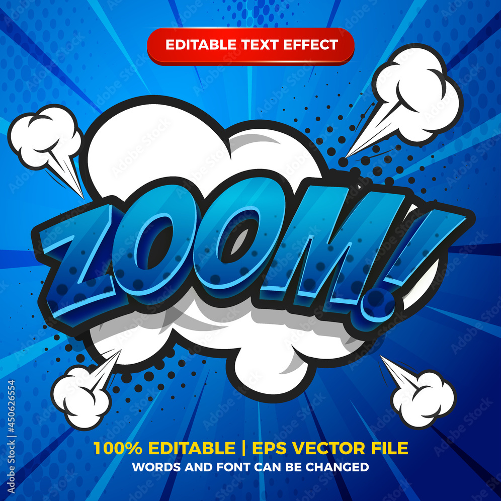 Zoom comic cartoon text effect with speech bubble on halftone comic ...