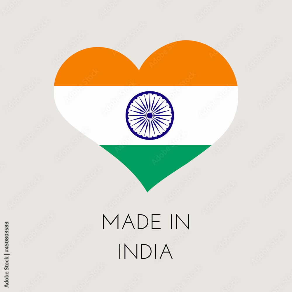 Heart shaped label with Indian flag. Made in India Sticker. Factory ...