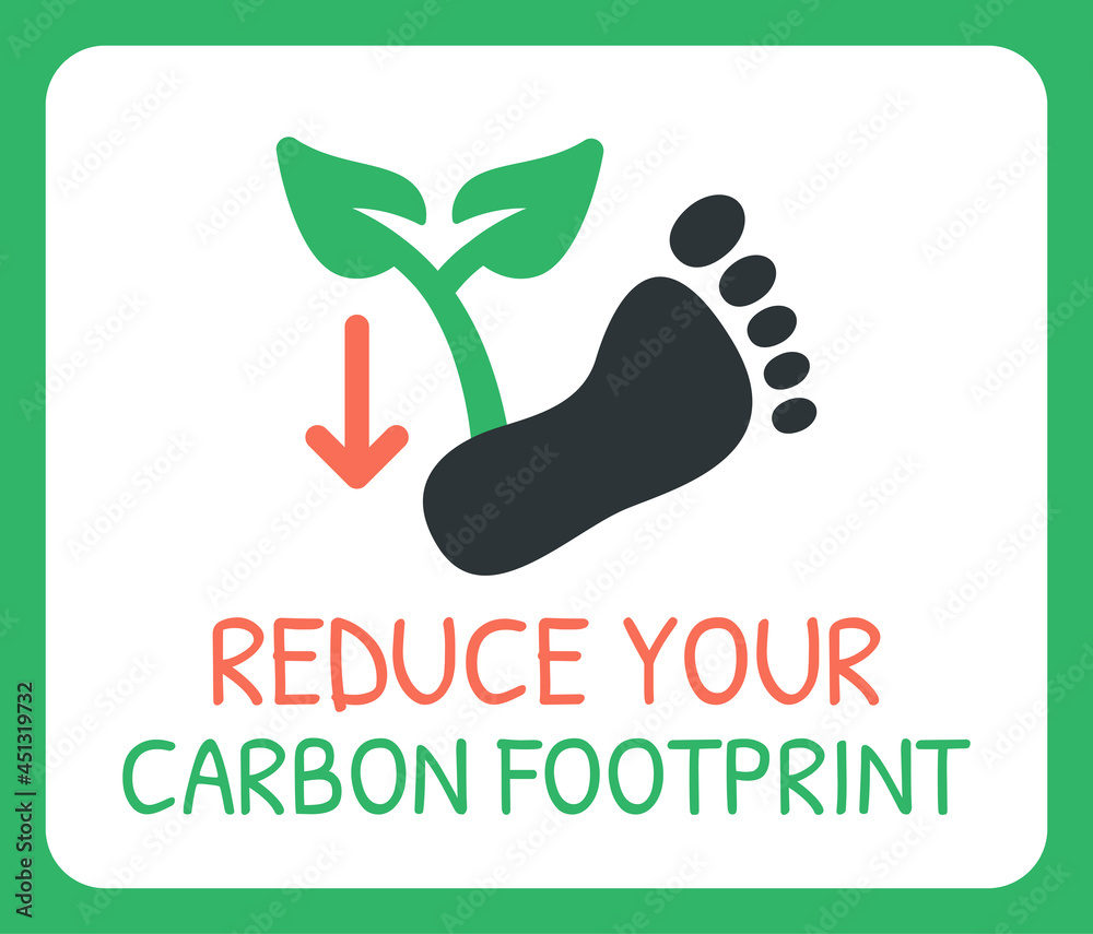 Reduce your carbon footprint sign vector illustration. Eco green symbol Stock Vector | Adobe Stock