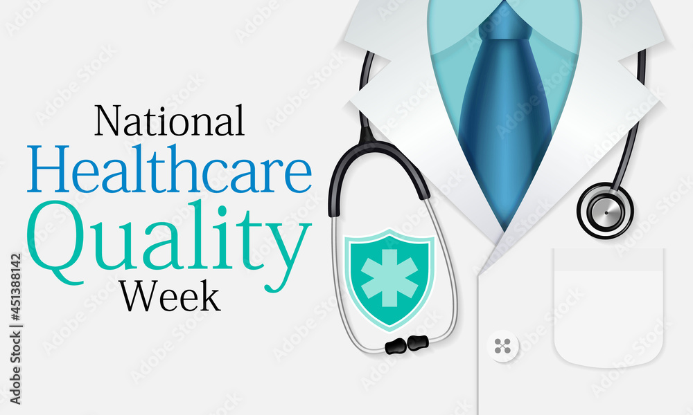 National Healthcare quality week (HQW) is observed every year in ...