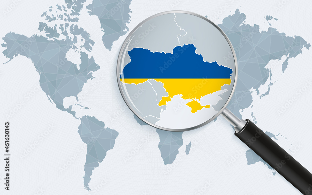 World map with a magnifying glass pointing at Ukraine. Map of Ukraine ...