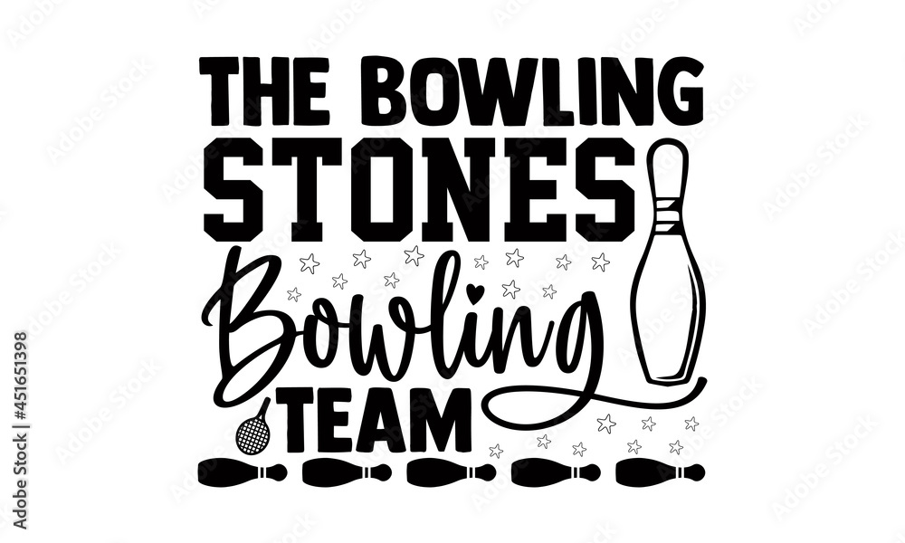 The bowling stones bowling team- Bowling t shirts design, Hand drawn ...