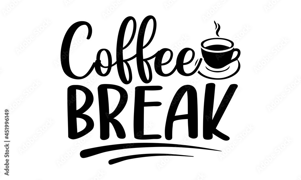 Coffee break SVG, Coffee Svg Bundle, Coffee Svg, Mug Svg, Mug Svg ...