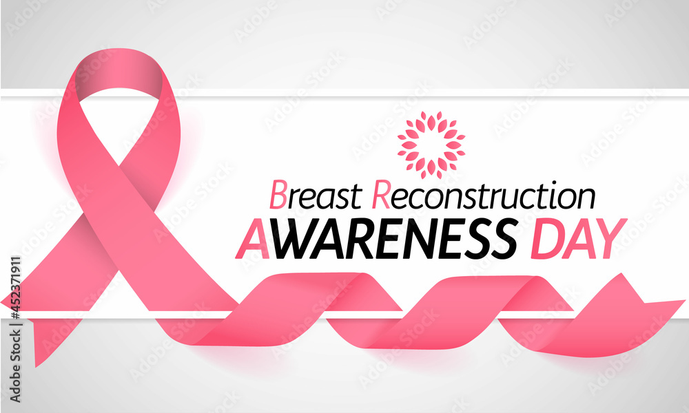 Breast Reconstruction awareness day is observed every year on the third ...