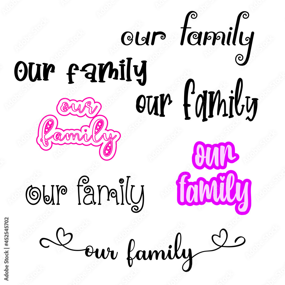 Our Family Lettering
