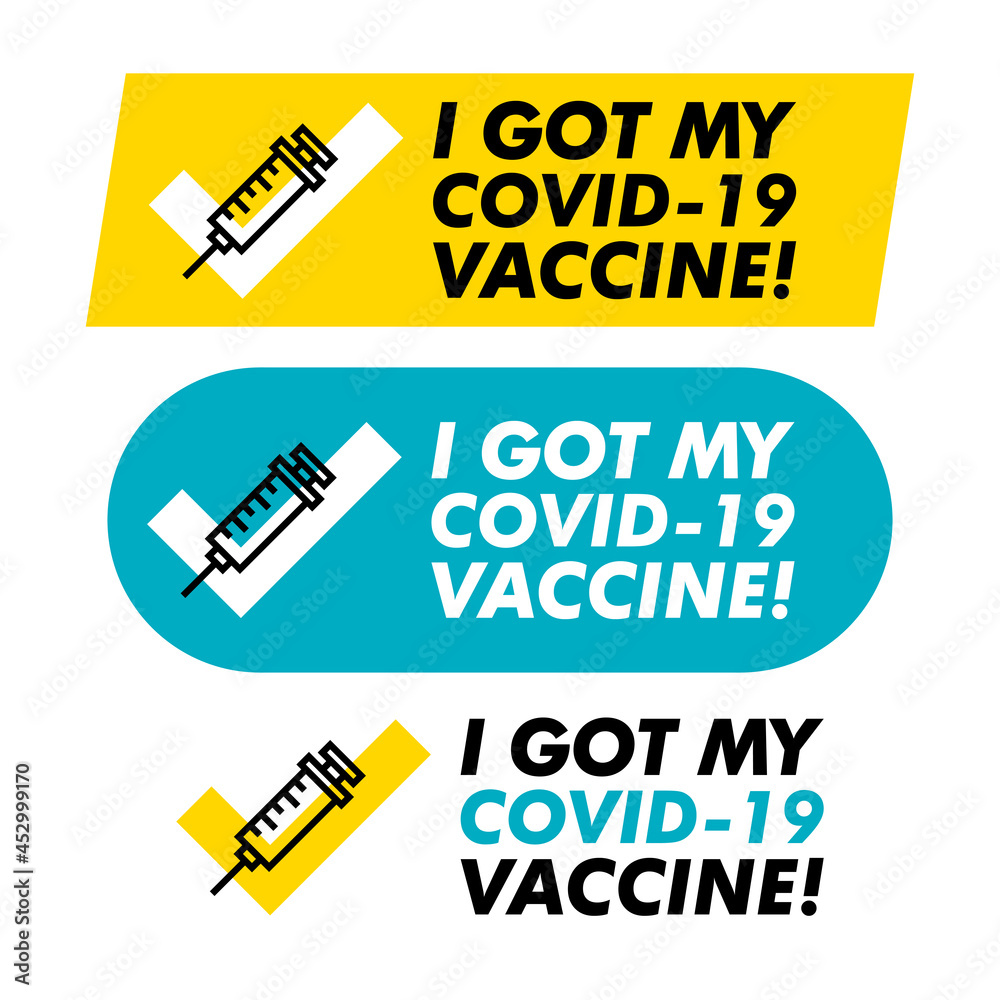 I got my covid-19 vaccine. Vector banner template with text I got my ...