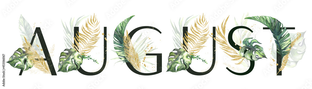 Floral alphabet, lettering AUGUST with watercolor green and gold leaf ...
