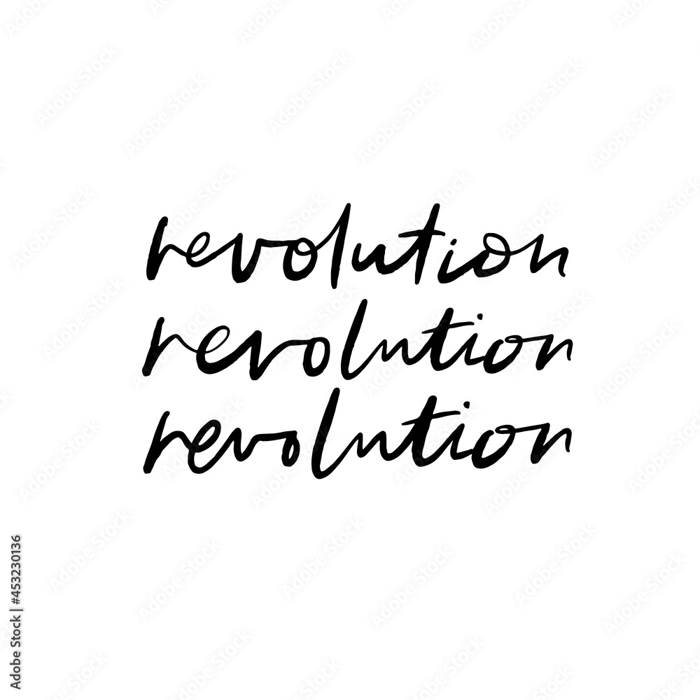 Revolution Hand Lettered Quotes, Vector Rough Textured Hand Lettering ...