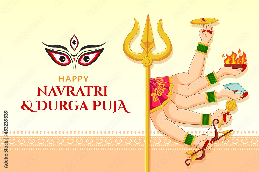 Hands of Goddess Durga, Shubh Navratri festival, Happy Dussehra and ...