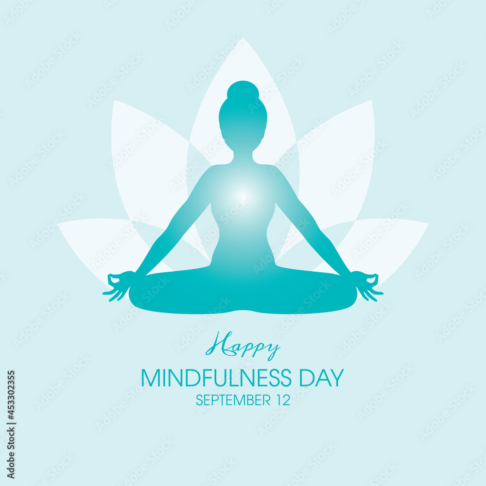 Happy Mindfulness Day vector. Woman in sitting yoga lotus pose ...