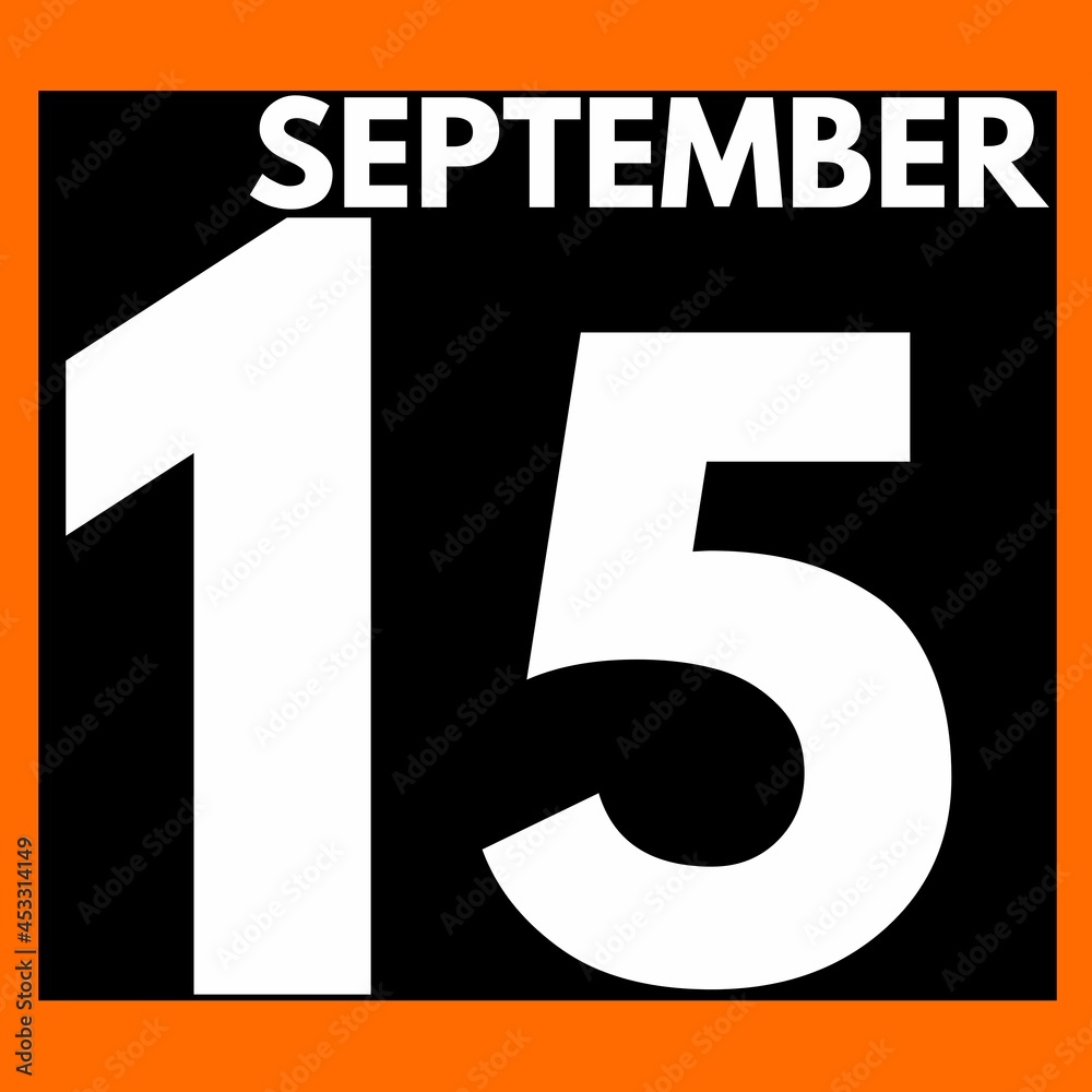 September 15 . Modern daily calendar icon .date ,day, month .calendar ...