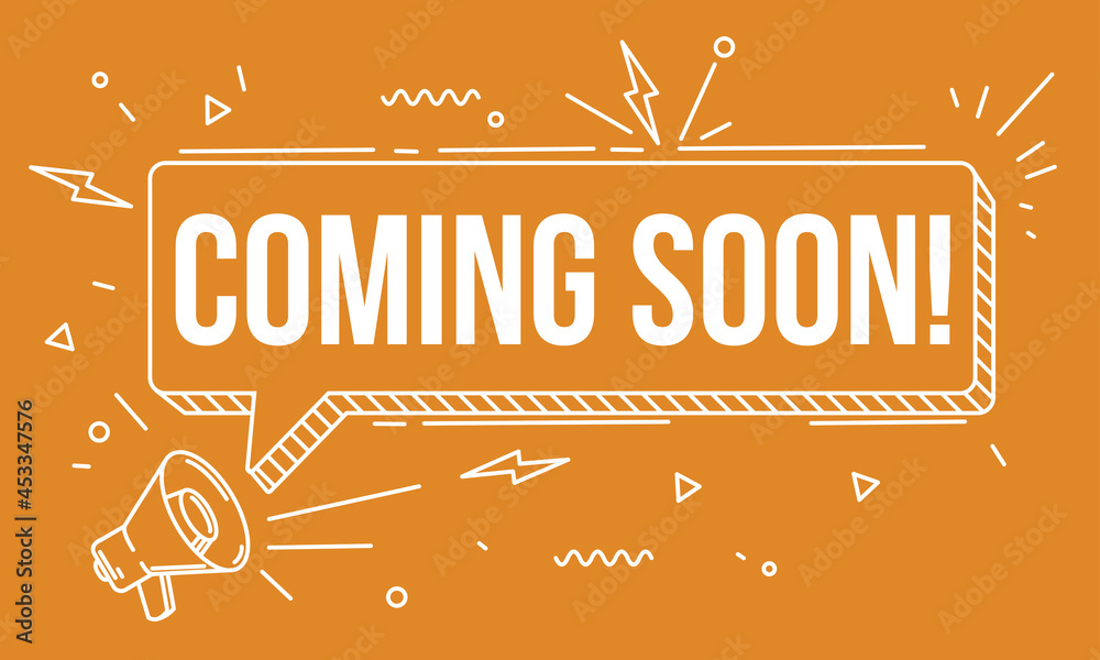 Coming soon - advertising sign with megaphone Stock Vector | Adobe Stock