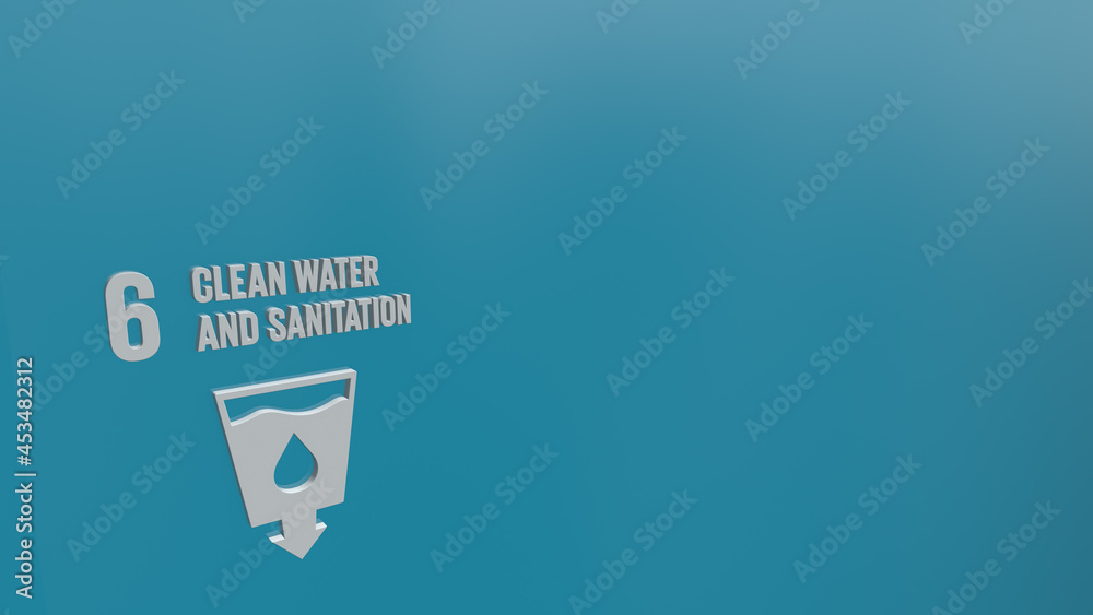 Sustainable Development Goal 6 Clean Water and Sanitation SDG Concept ...