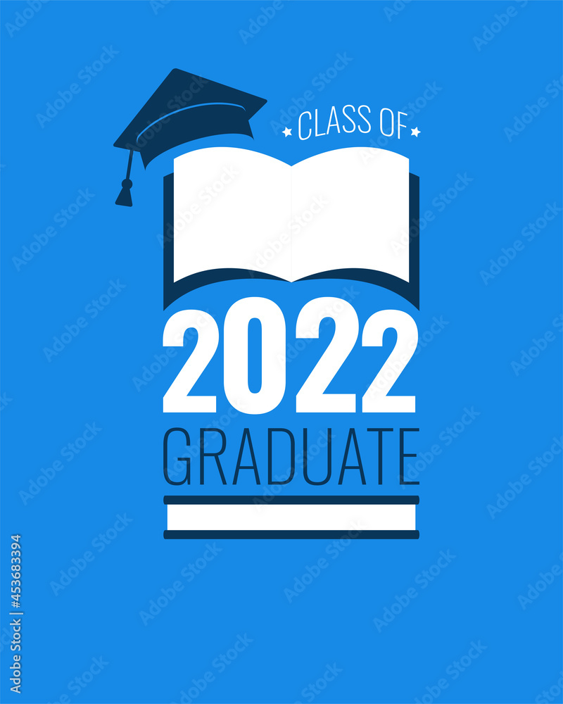 Class of 2022 holiday. White number, education academic cap and open ...