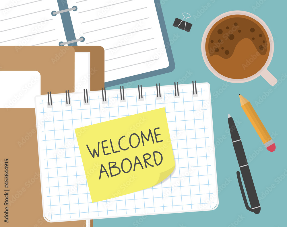 welcome aboard written on yellow sticky note - vector illustration ...