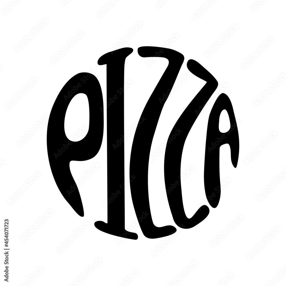 Pizza. Vector calligramma of word Pizza. Isolated on white background ...