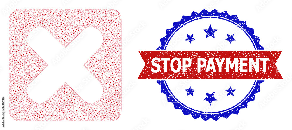 Stop Payment rubber seal, and close button icon mesh structure. Red and ...