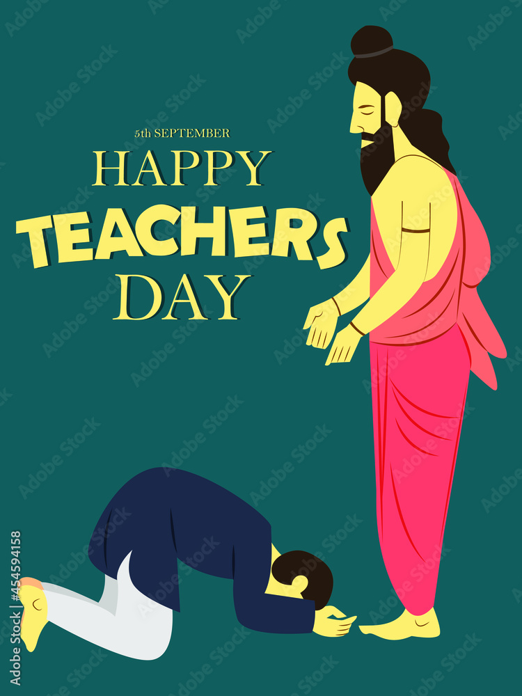 5th September Happy Teachers Day illustration.Student taking blessings ...