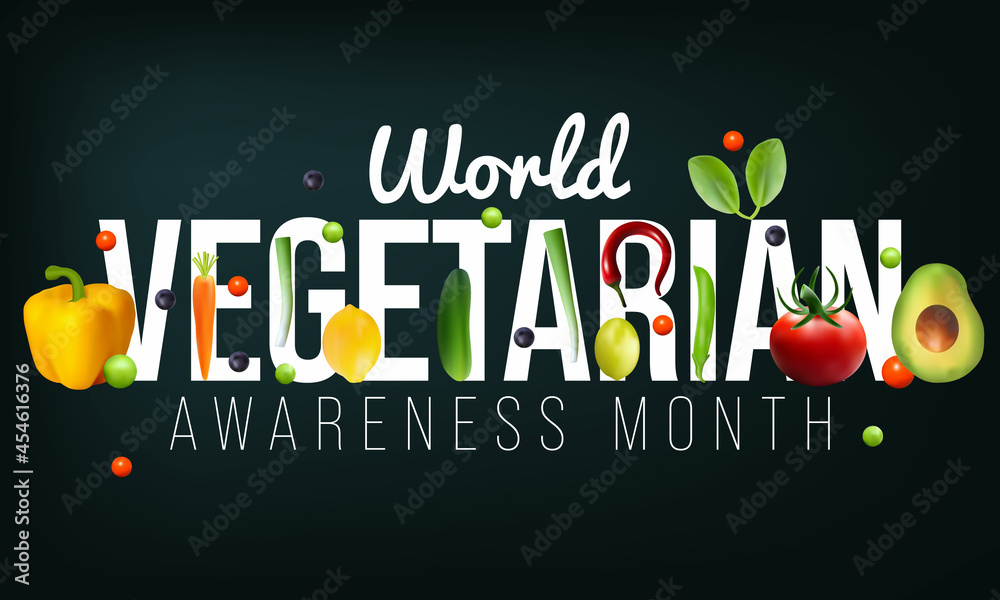 Vetor de World Vegetarian awareness month is observed every year in ...