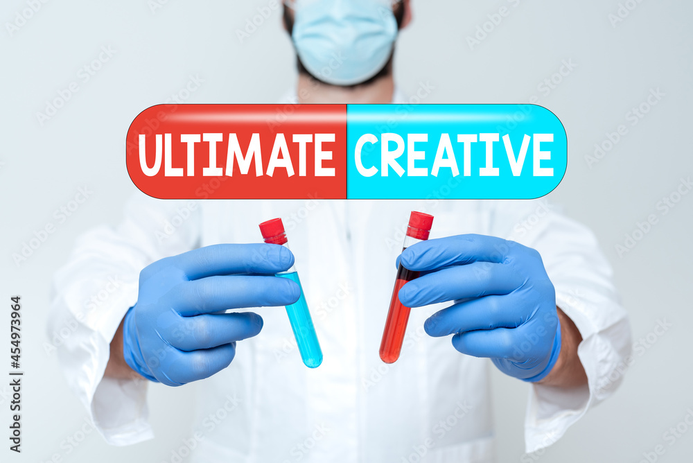 Conceptual caption Ultimate Creative. Business concept way of producing ...