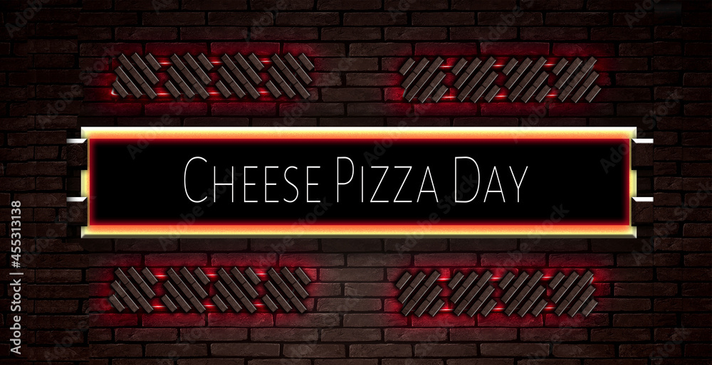 September month special day. Cheese Pizza Day, Neon Text Effect on ...