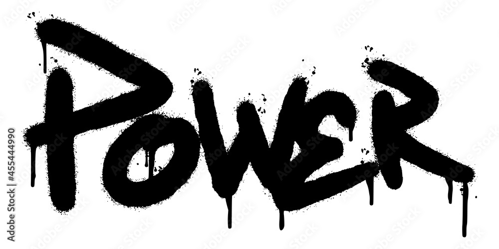 graffiti Power word sprayed isolated on white background. Sprayed Power ...