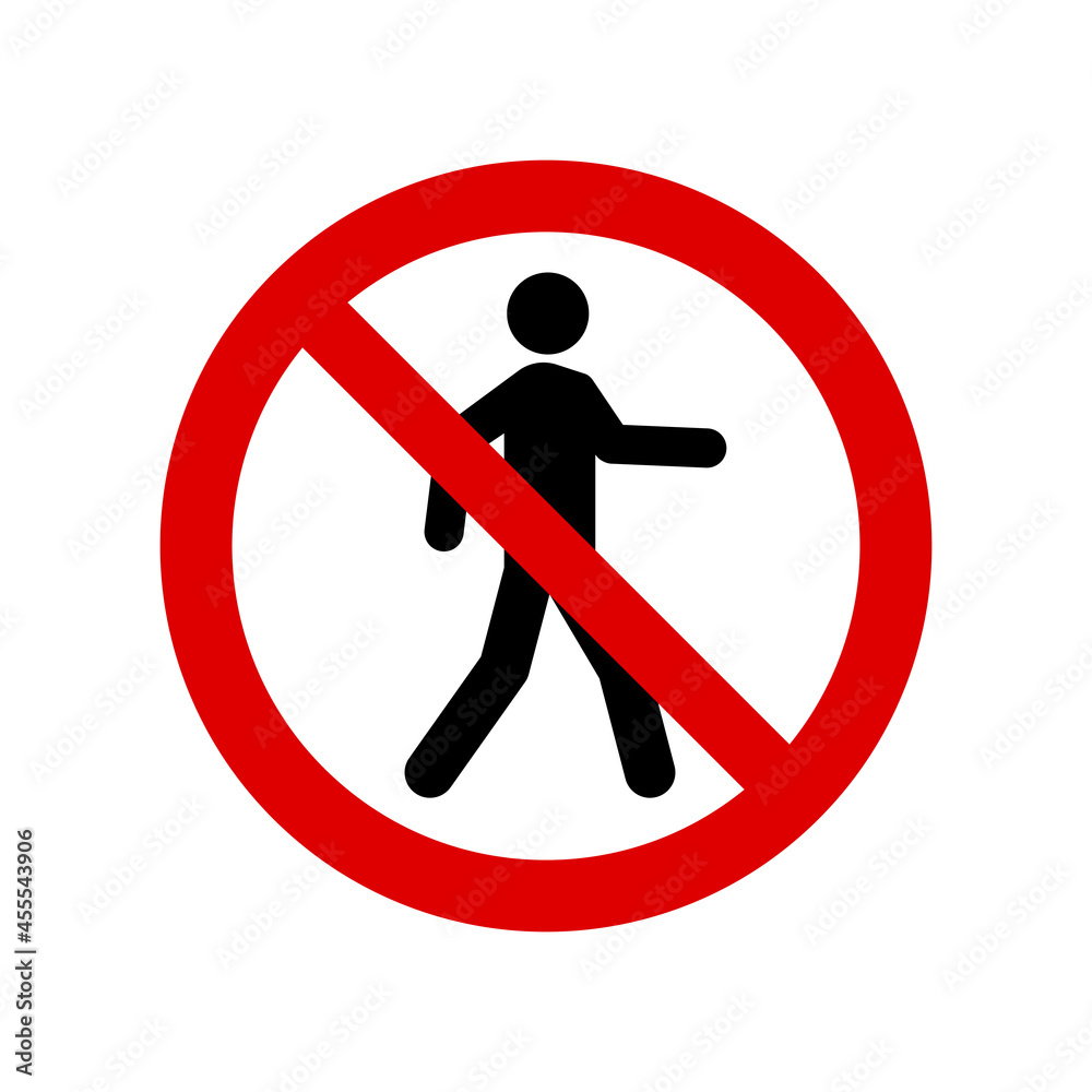 No pedestrian prohibition sign. No walking symbol isolated on white ...