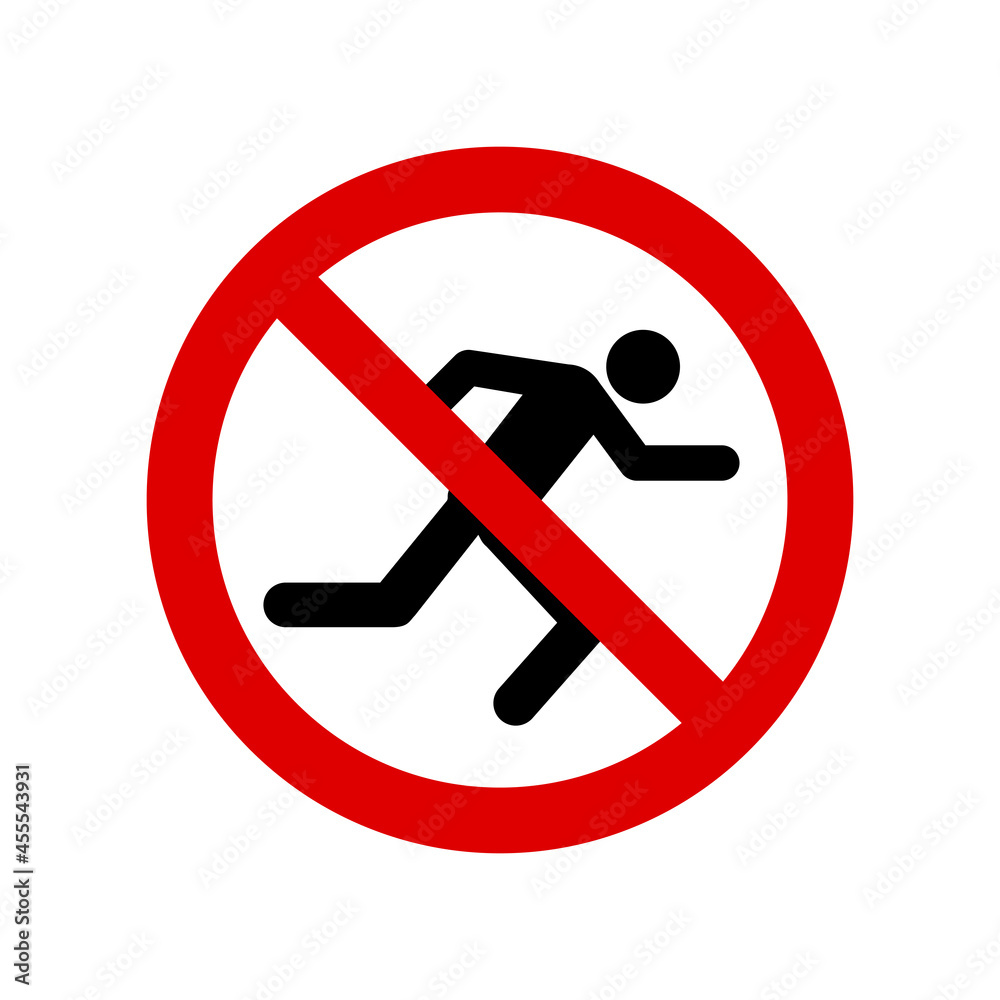 No running prohibition sign. No symbol isolated on white. Vector ...
