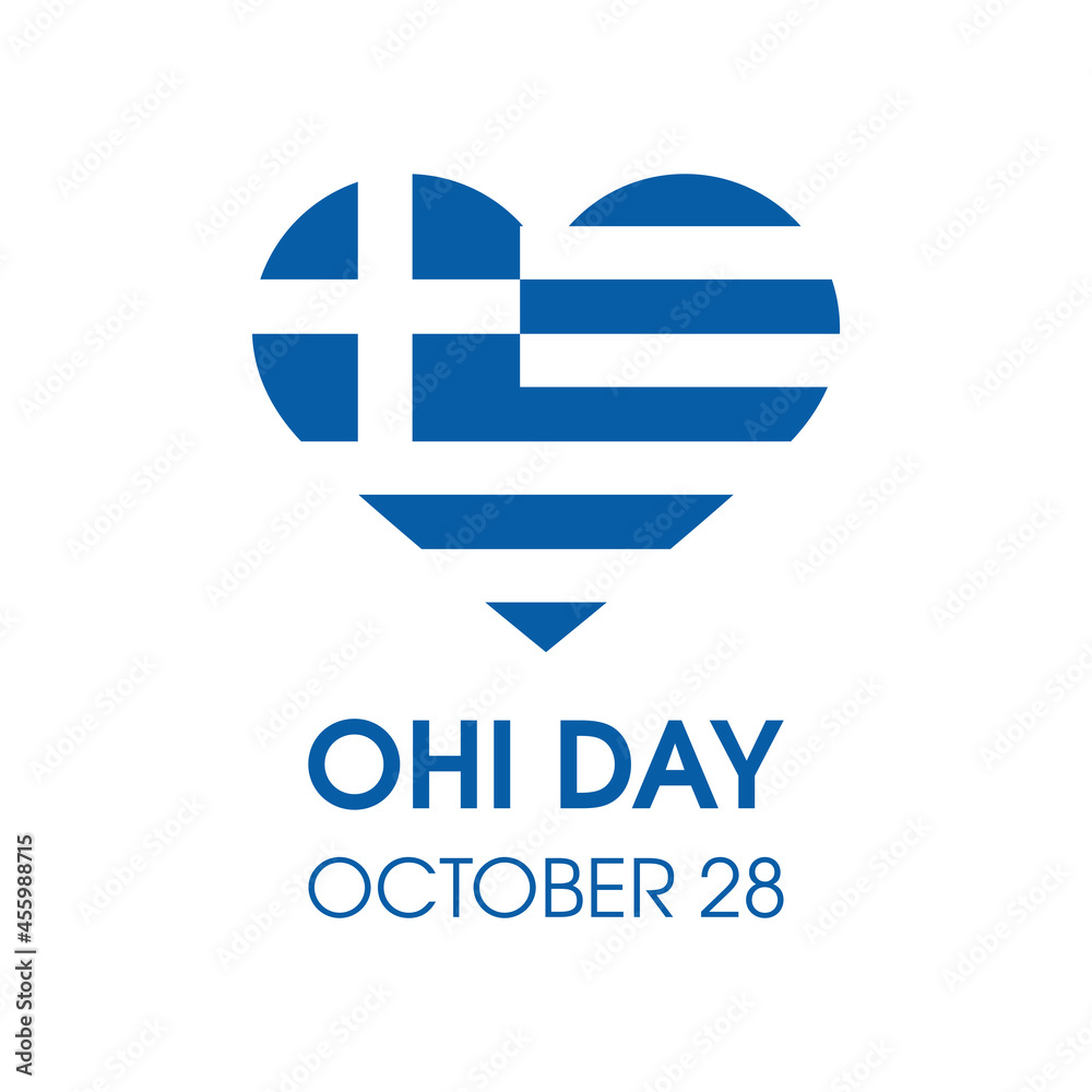 Ohi Day public holiday in Greece and Cyprus vector. Greek flag in heart ...