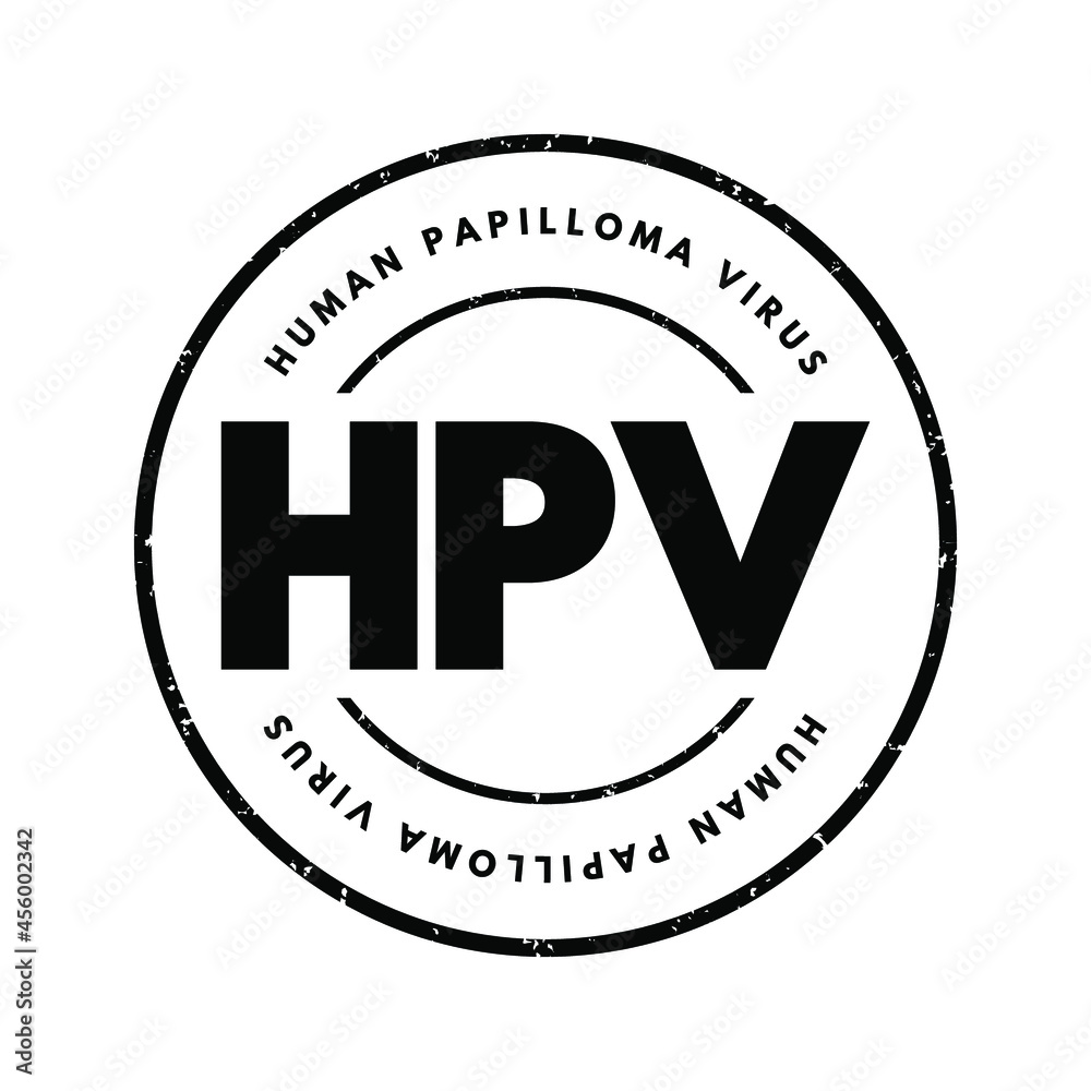 HPV - Human Papilloma Virus acronym, medical concept background Stock ...