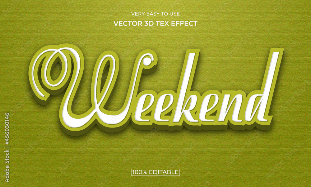 Weekend 3d text effect design . Weekend 3d editable vector text effect ...