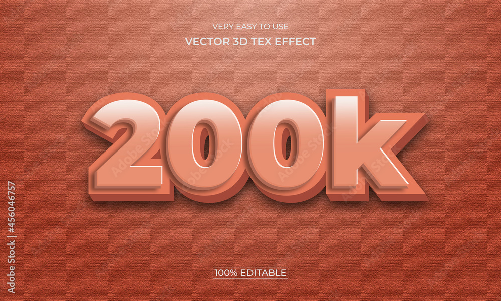 200k 3d text effect design. 200k vector editable text effect design ...