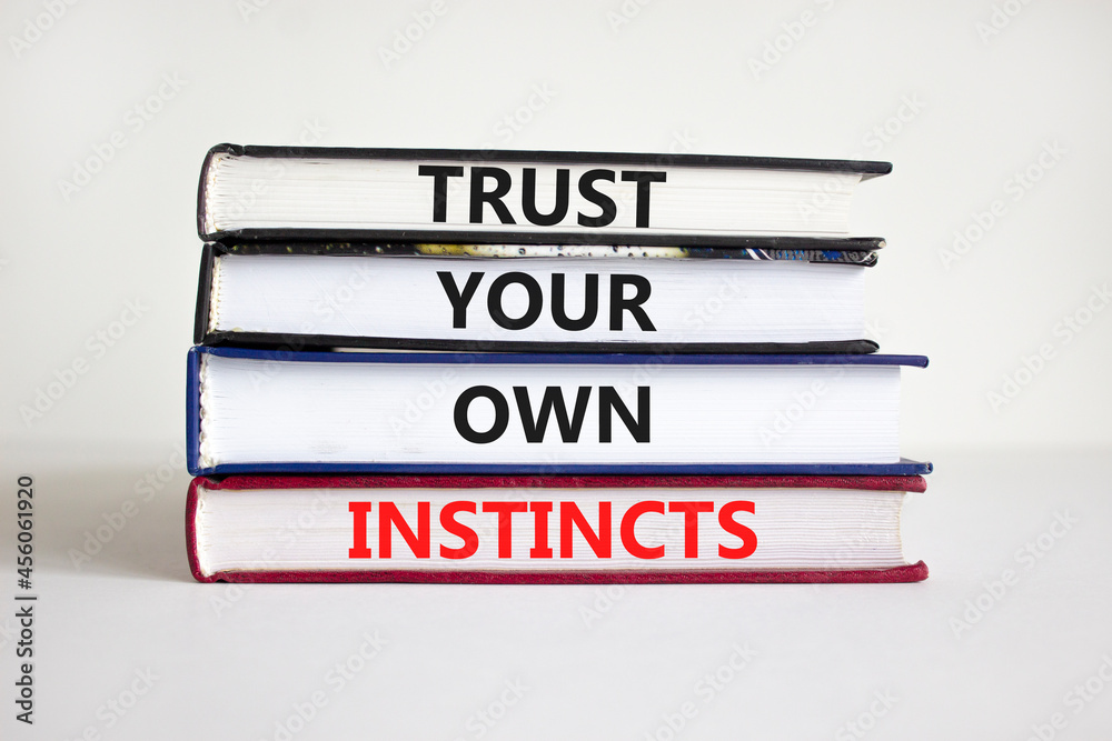 Trust Your Instincts Symbol